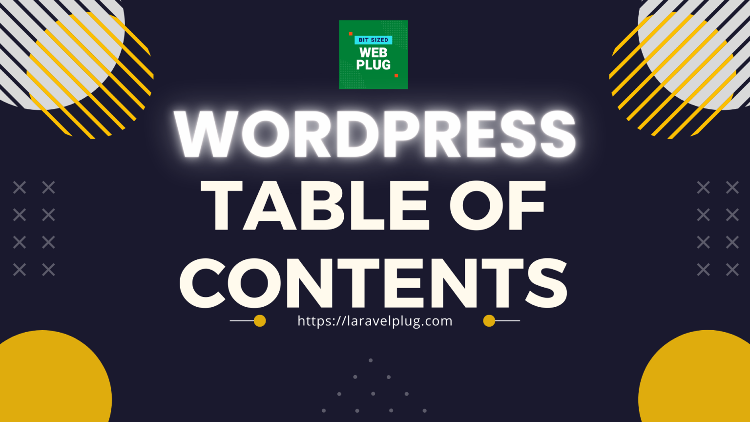 How to Add Table of Contents in WordPress [FREE] - Laravel Plug
